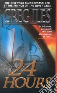 24 Hours | Greg Iles | Berkley Pub Group | 2001 | 9780451203595