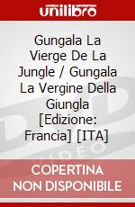 Gungala La Vierge De La Jungle / Gungala La Vergine Della Giungla ...