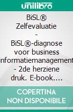 BiSL® Zelfevaluatie - BiSL®-diagnose voor business informatiemanagement ...
