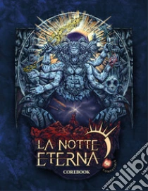 La Notte Eterna 5e core rulebook. E-book. Formato PDF | Jason R. Forbus ...