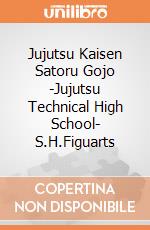 Jujutsu Kaisen Satoru Gojo -Jujutsu Technical High School- S.H.Figuarts ...