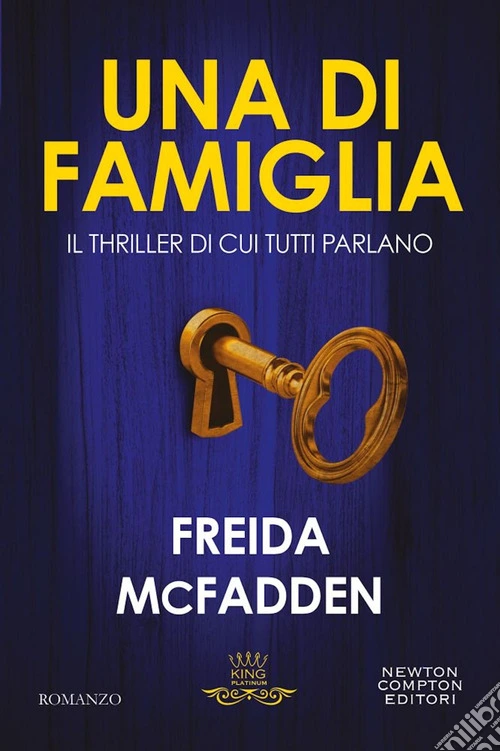 Una di famiglia | Freida McFadden | Newton Compton Editori ...