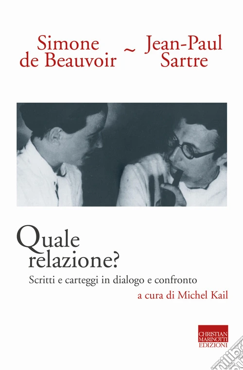 Quale relazione? Scritti e carteggi in dialogo e confronto | Beauvoir ...