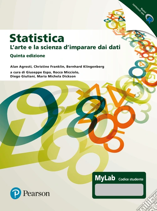 Statistica: l'arte e la scienza d'imparare dai dati. Ediz. MyLab. Con ...