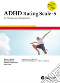 Adhd Rating Scale-5 for children and adolescents. Ediz. a spirale ...